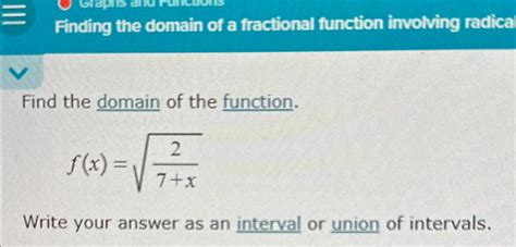 Solved Finding The Domain Of A Fractional Function Involving