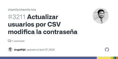 actualizar usuarios por csv modifica la contraseña · issue 3211