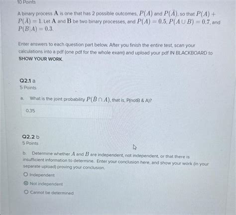 Solved A Binary Process A Is One That Has 2 Possible