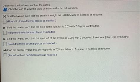 Solved Determine The T Value In Each Of The Cases Click The