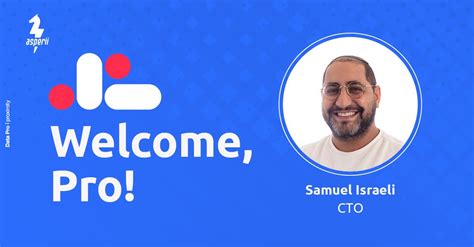 Samuel David Israeli Our Brand New Cto Isnt Just Any Hire Born In Jerusalem With Some