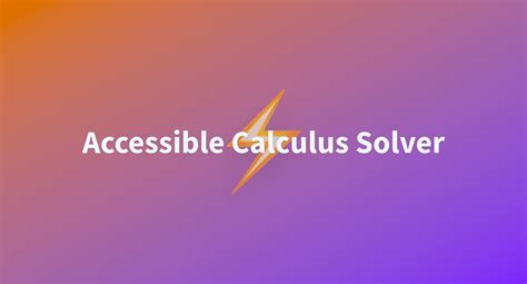 Accessible Calculus Solver A Hugging Face Space By Nailarais1