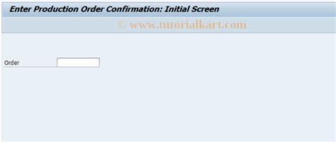 CO15 SAP Tcode Enter Production Order Confirmation CO15 SAP Tcode Enter Production Order Confirmation