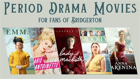20 Period Drama Movies For Bridgerton Fans