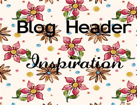 How To Create The Perfect Blog Header Blogger S Lounge