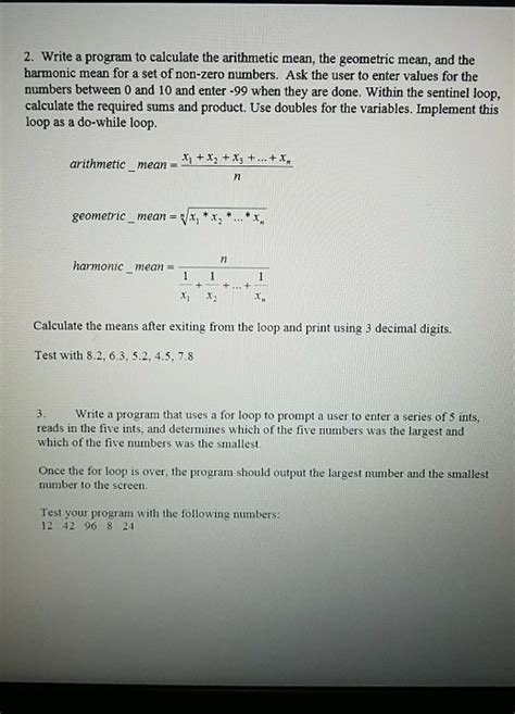 Solved Write A Program To Calculate The Arithmetic Mean Chegg Com