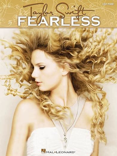 Taylor Swift Fearless Easy Piano Swift Taylor Amazon Com Books
