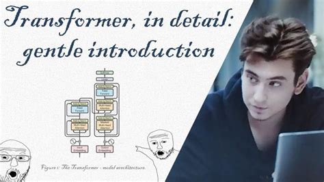 Igor Pereverzev On Linkedin Transformer Explained In Detail Igor Kotenkov Nlp Lecture In