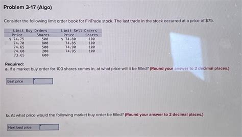 Solved Consider The Following Limit Order Book For Fintrade