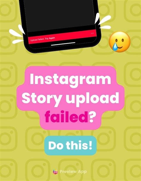 Instagram Story Upload Failed Doesn T Retry Here S What To Do