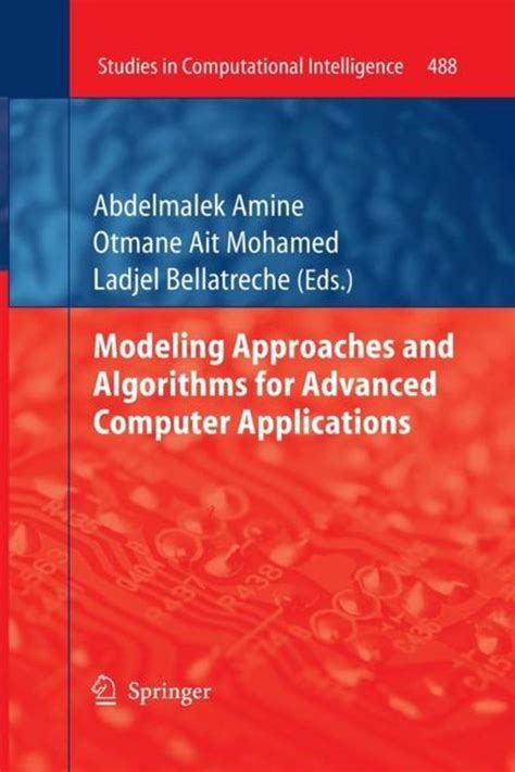 Modeling Approaches And Algorithms For Advanced Computer Applications