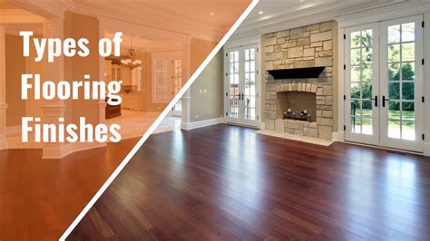 Types Of Flooring Finishes Scottsdale Flooring America