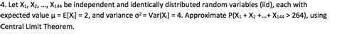 let x1 x2 x3 x144 be independent and identically distributed