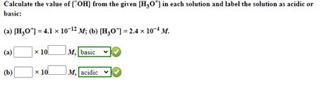 Solved Calculate The Value Of OH From The Given H O In Chegg Com
