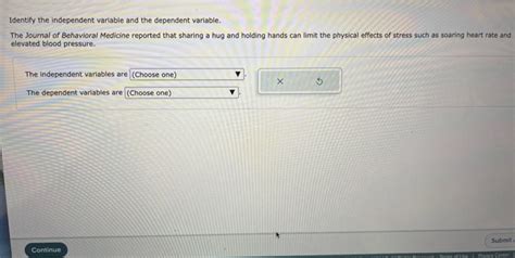 Solved Identify The Independent Variable And The Dependent