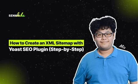 Blog How To Create An Xml Sitemap With Yoast Seo Plugin Step By Step