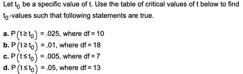 solved let t0 be a specific value of t use the table of