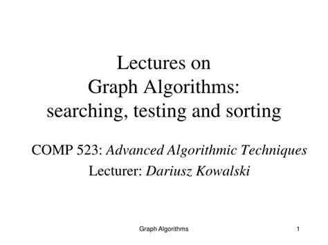 Ppt Lectures On Graph Algorithms Searching Testing And Sorting Powerpoint Presentation Id