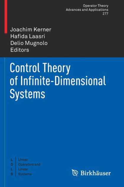 Control Theory Of Infinite Dimensional Systems By Joachim Kerner Paperback Barnes And Noble®