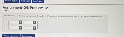 Solved Find The Matrix A Of The Linear Transformation T From Chegg