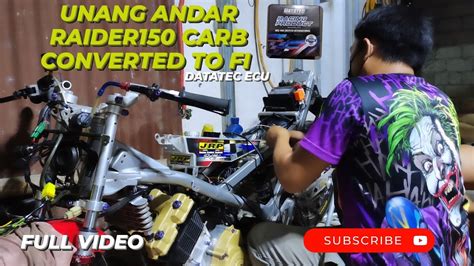 RAIDER150 CARB TYPE CONVERT TO FI (FULL VIDEO) BY BOSS RM TAN - YouTube