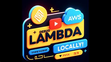 How To Debug Aws Lambda Locally As A Server With Step By Step Guide In