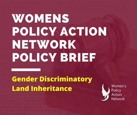 Women S Policy Action Network Gender Discriminatory Land Inheritance Policy Brief Advocata