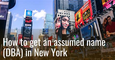 How To Get A DBA Assumed Name In New York 2025 Guide