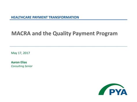 Macra And The Quality Payment Program Pptx