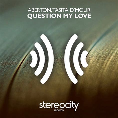 Question My Love - Original Mix on Traxsource