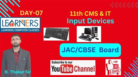 class 07 input devices keyboard and mouse {11th cms and it} youtube
