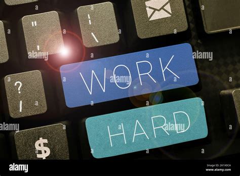 Conceptual Display Work Hard Internet Concept Laboring That Puts Effort Into Doing And