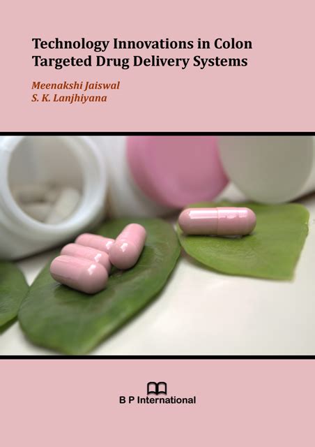 Technology Innovations In Colon Targeted Drug Delivery Systems Technology Innovations In Colon