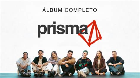 PRISMA Más Vida | PRISMA (Álbum Completo) - YouTube
