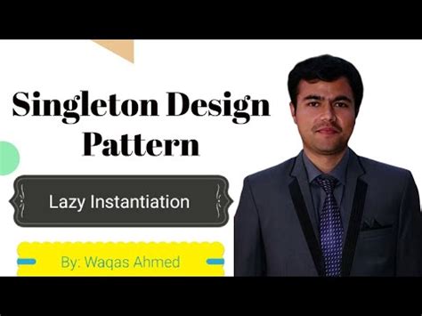 Lazy Instantiation | Singleton Design Pattern - Part 2 - YouTube