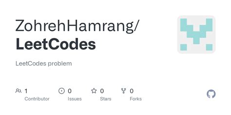 Github Zohrehhamrangleetcodes Leetcodes Problem