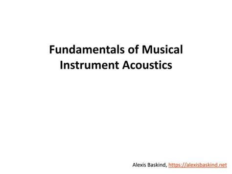 Fundamentals Of Music Instrument Acoustics Pdf
