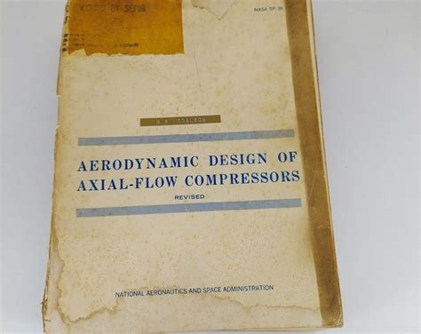 Aerodynamic Design Of Axial Flow Compressors Nasa Sp 36 1965 Illustrated Revised Etsy