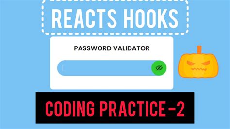React Hookscoding Practice 2password Validatorreact Jsccbp40nxtwavefullstack Web