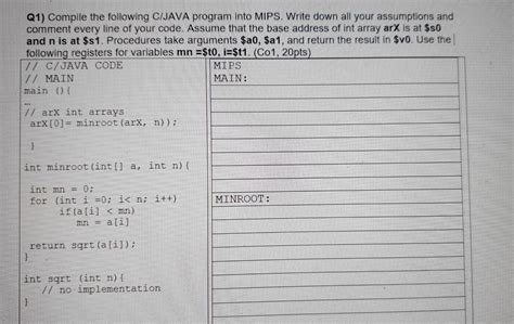 Solved Q1 Compile The Following Cijava Program Into Mips