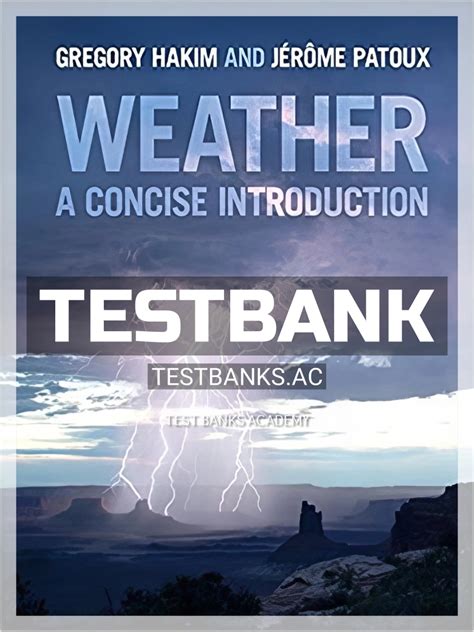 Test Bank For Weather A Concise Introduction 1st Edition By Hakim