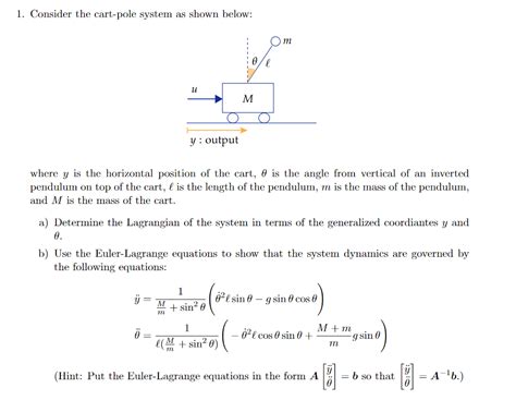 Solved 1 Consider The Cart Pole System As Shown Below