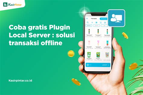 coba gratis plugin local server solusi transaksi offline blog kasir