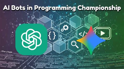 World Programming Championship How Chatgpt Gemini And Ai Bots Performed