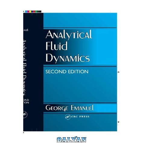 دانلود کتاب Analytical Fluid Dynamics بلیان