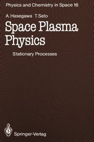 Space Plasma Physics Stationary Processes Softarchive