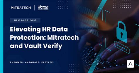 Elevating Hr Data Protection Mitratech And Vault Verify Mitratech