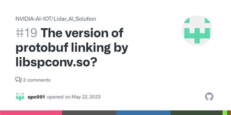 The Version Of Protobuf Linking By Libspconv So Issue NVIDIA AI IOT Lidar AI Solution