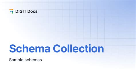 schema collection digit docs