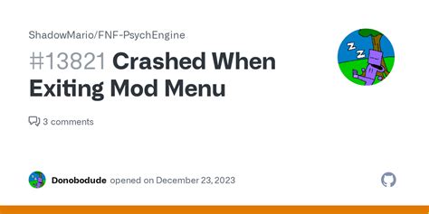 Crashed When Exiting Mod Menu · Issue 13821 · Shadowmariofnf Psychengine · Github